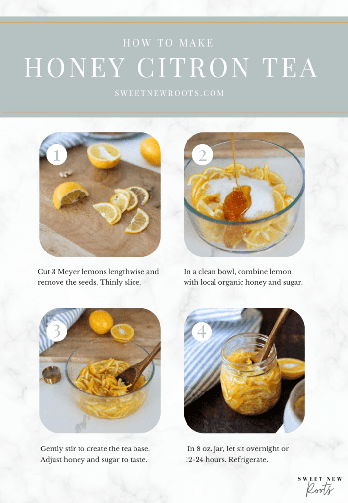 Homemade Honey Citron Tea - Drinks | Sweet New Roots